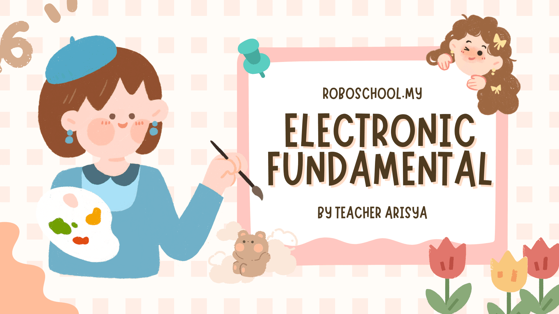 Electronic : Electronic Fundamental - Roboskool Campus